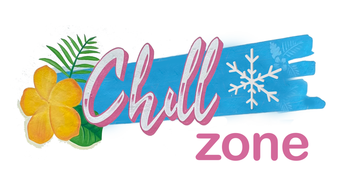 The Chill Zone