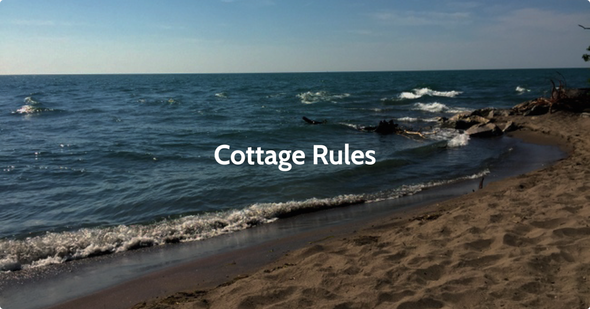 Cottage Rules