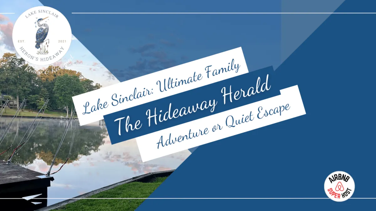 Lake Sinclair: Ultimate Family Adventure or Quiet Escape